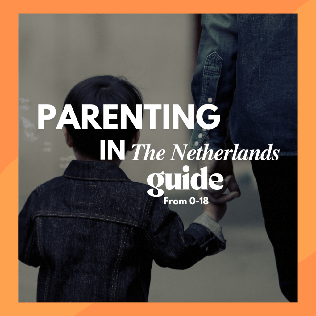 Raising kids in the Netherlands | Guide by Easydutchlearning